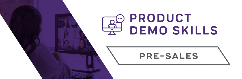 Product Demo Skills - Product Management University